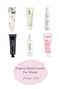 Top 6 Organic Hand Creams For Winter - Maison Pur